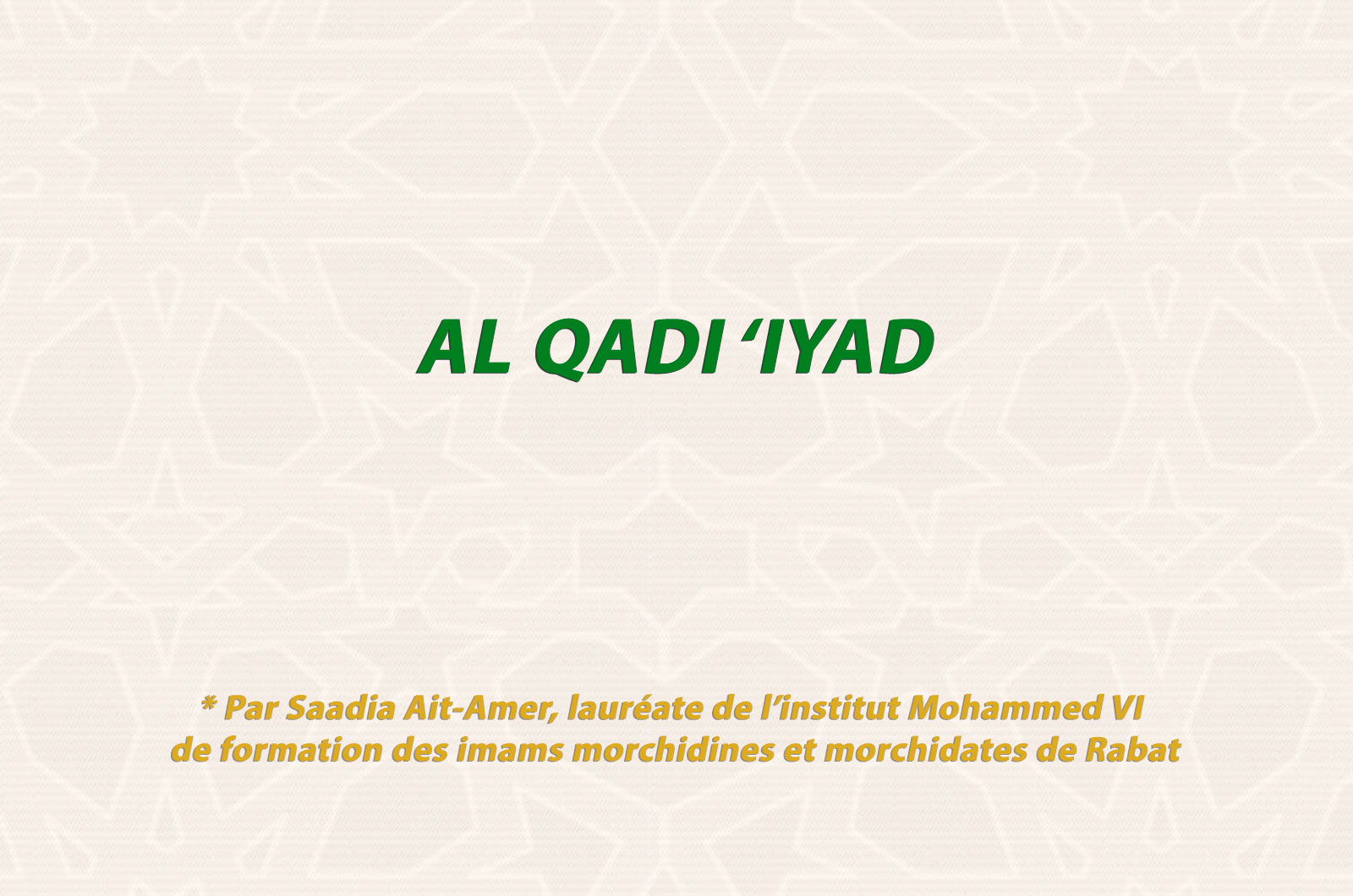 AL QADI ‘IYAD - Union des Mosquées de France